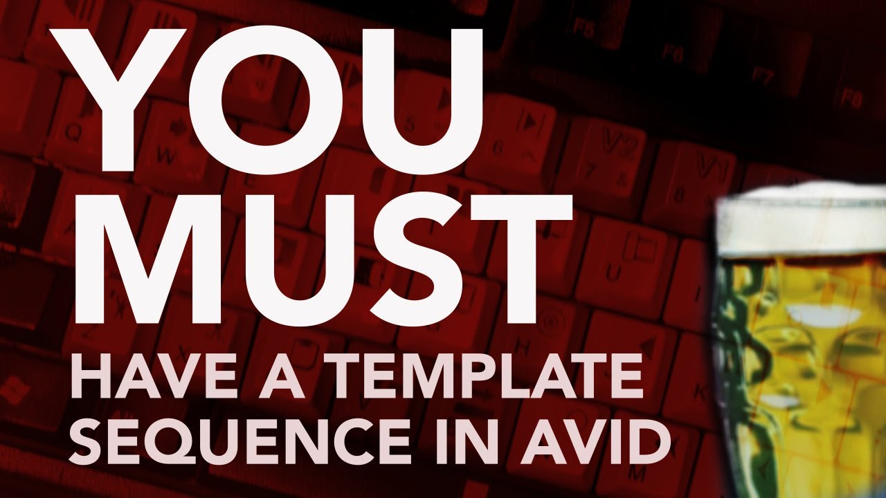 You Must Have A Template Sequence in AVID - YouTube