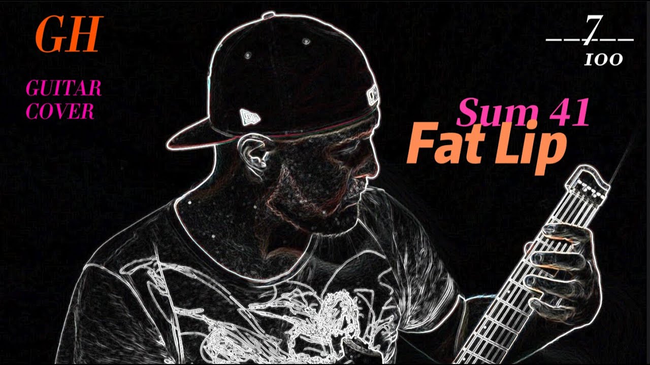 GH #7 Sum 41 - Fat Lip (Guitar cover) - YouTube