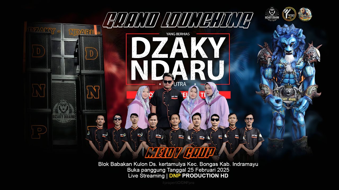 LIVE LOUNCHING PERDANA | DZAKY NDARU PUTRA MELOV GRUP | KERTAMULYA ...