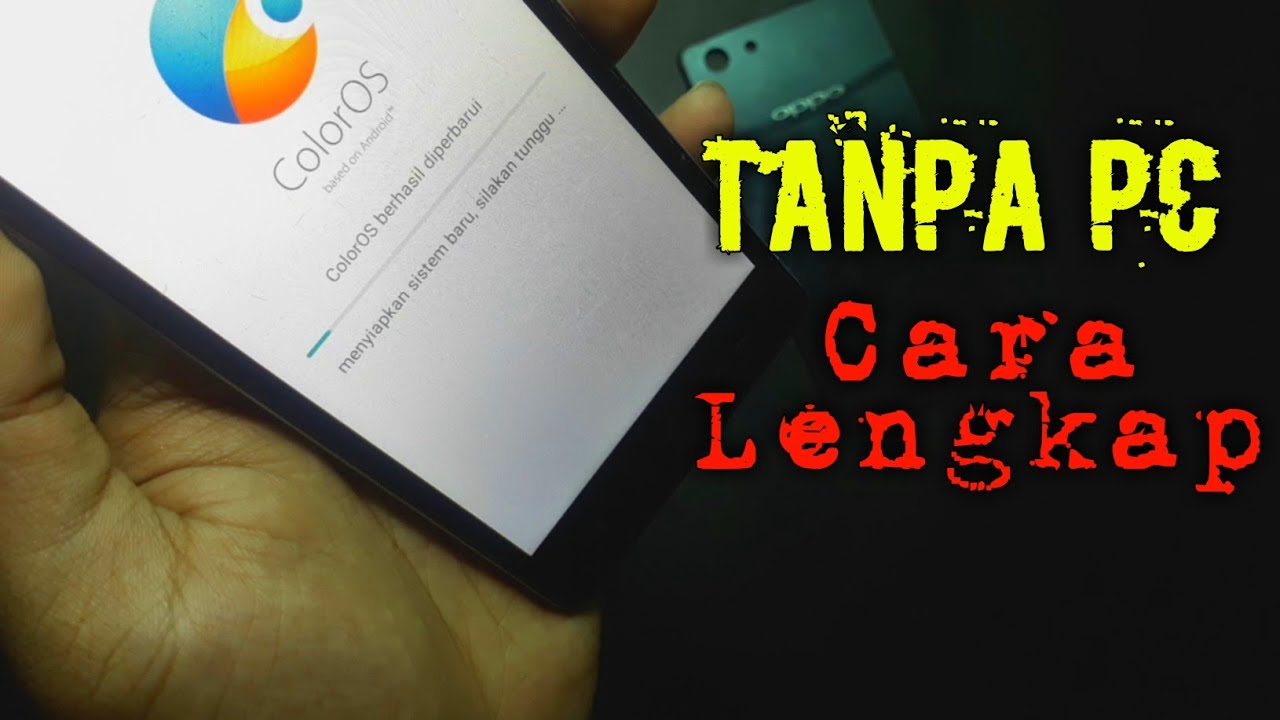 CARA FlASH HP OPPO Tanpa PC | Flash Hp OPPO Tanpa PC - YouTube