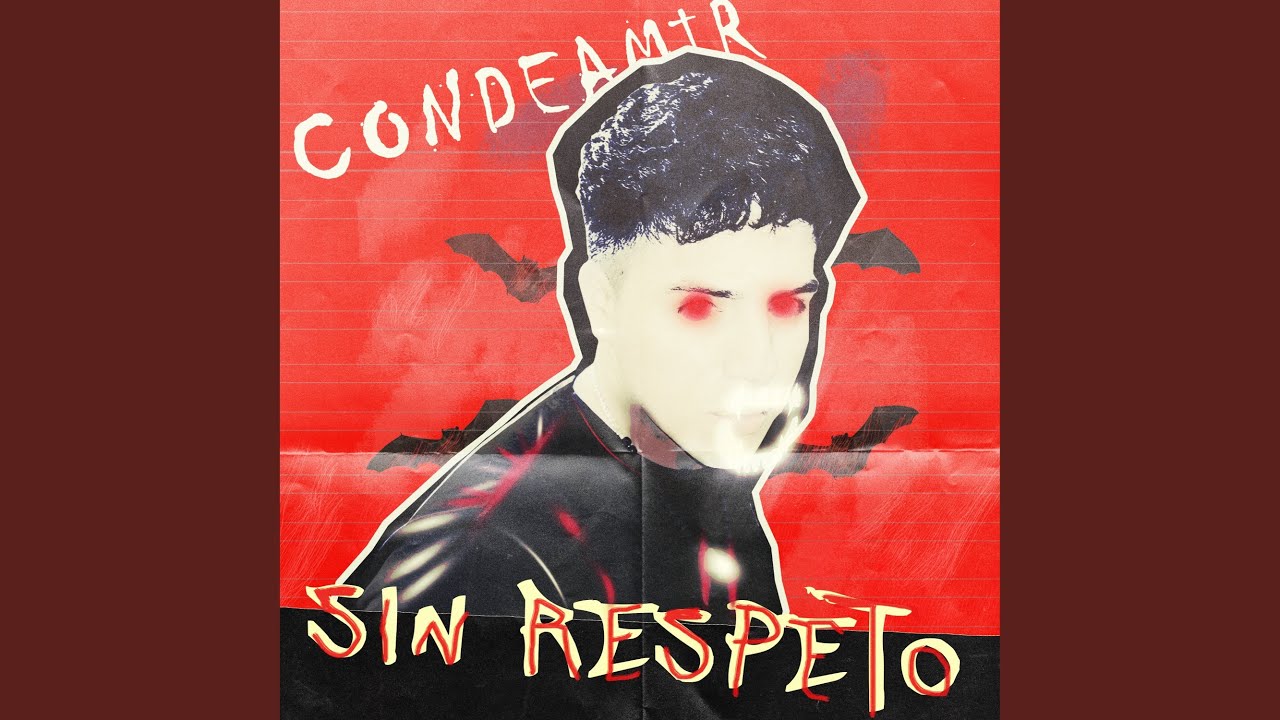 Sin Respeto - YouTube