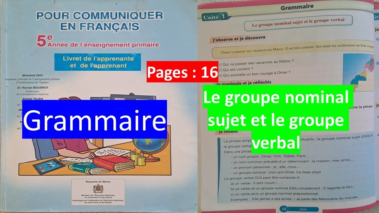 #Grammaire le groupe nominal sujet et le groupe verbal (#5ème_année de ...