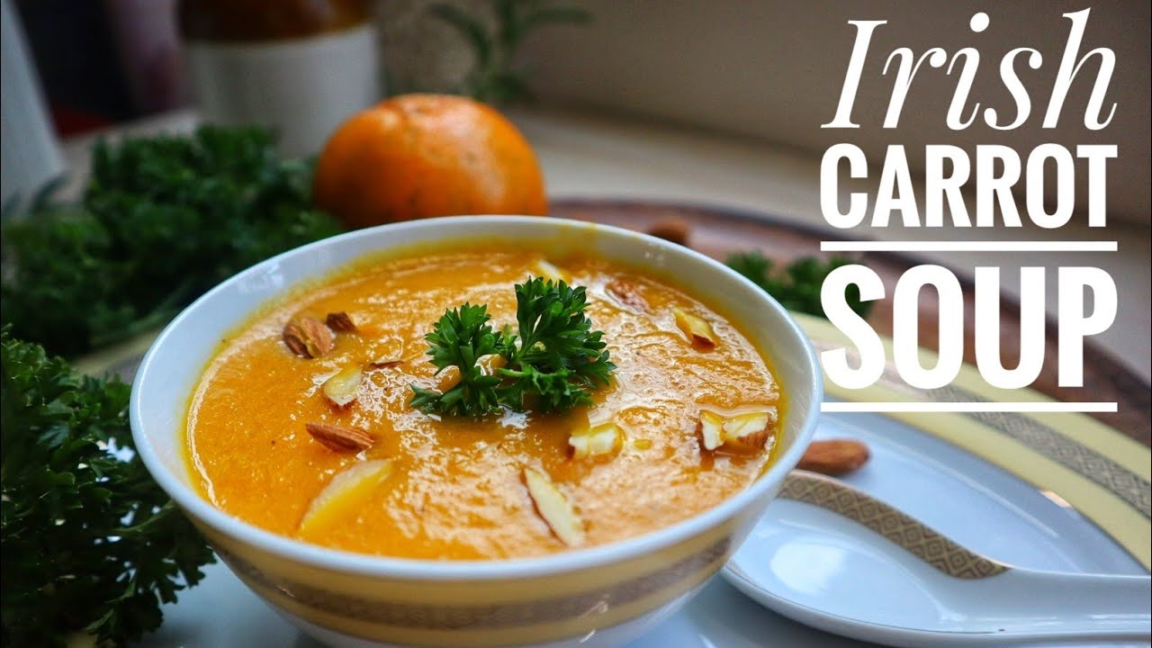 IRISH Carrot soup #easysouprecipe - YouTube