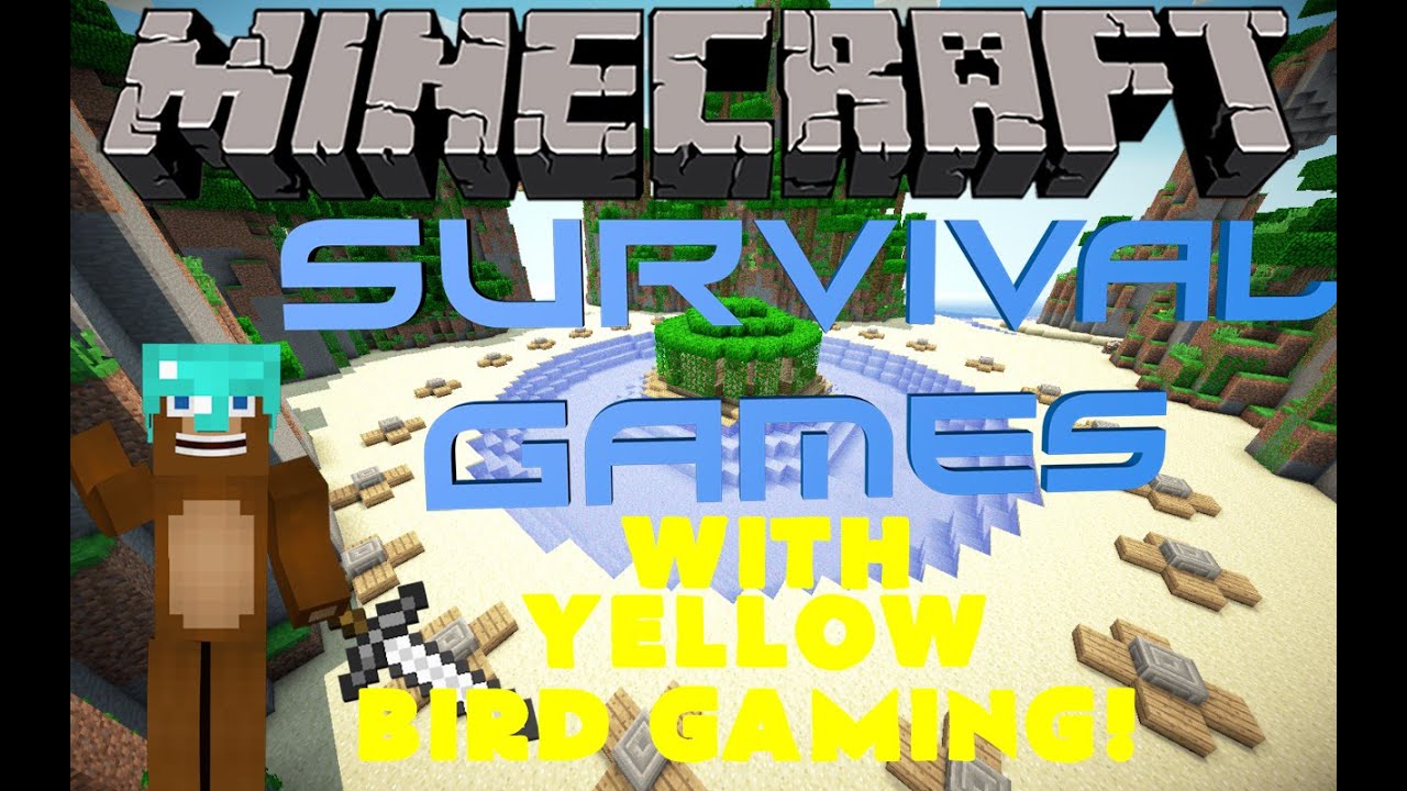 Minecraft Survival Games W/ Yellow Bird Gaming! (BLACKBARS:() - YouTube