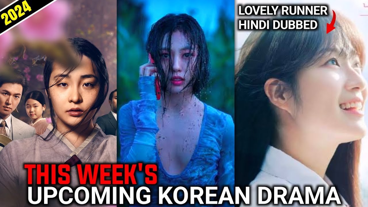 New Upcoming Korean Drama THIS WEEK'S on Netflix & Amazon Mini TV ...
