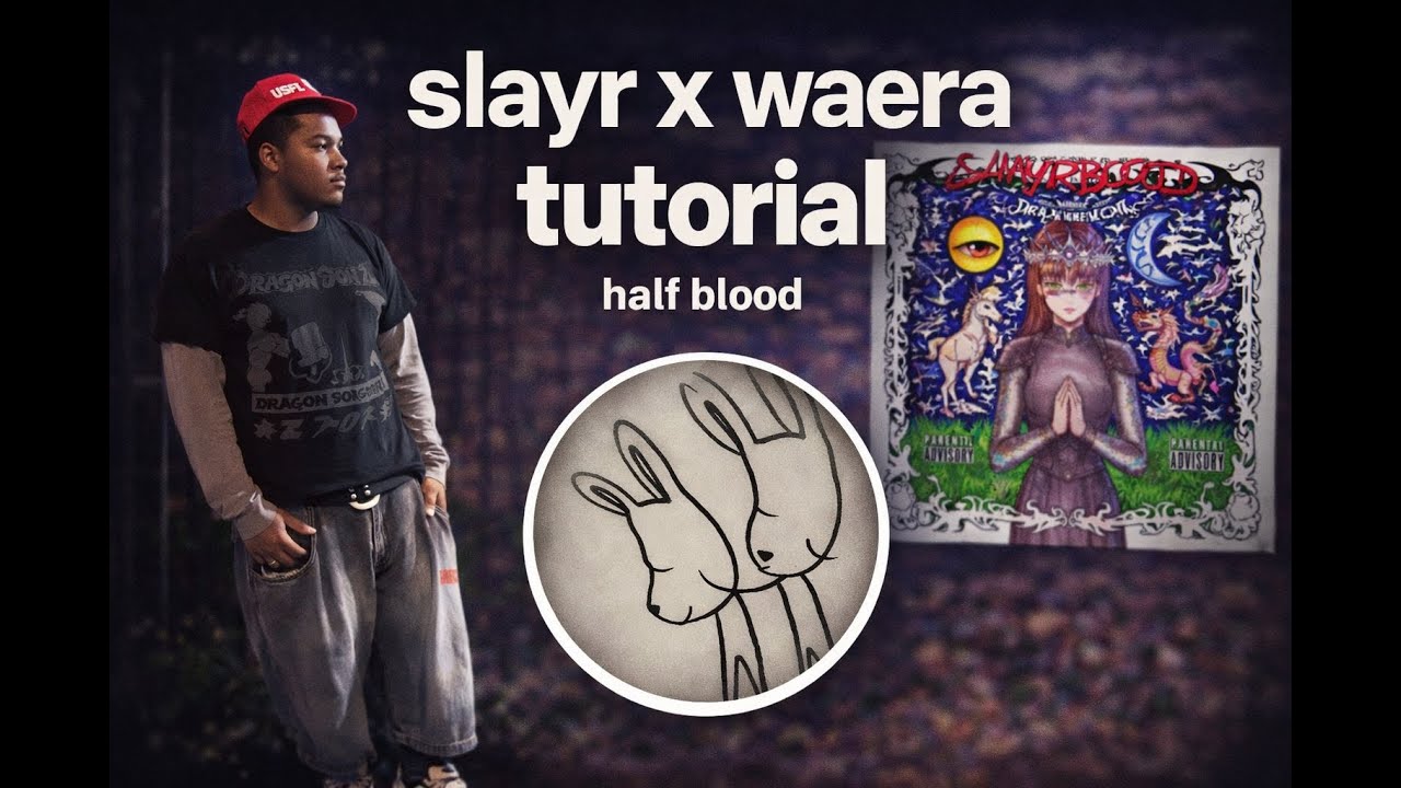 Slayr x waera TUTORIALLL - YouTube
