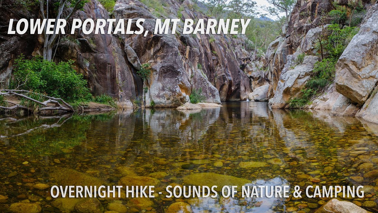 Lower Portals, Mt Barney Overnight Hike - Thunderstorm & Rain. Natural ...