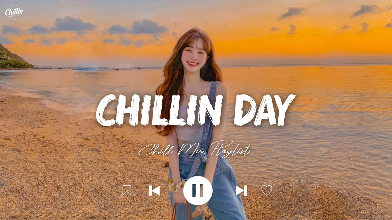 Chillin Day ♫ Top Hit English Love Songs 2022 ♫ Chill Music Cover Of ...