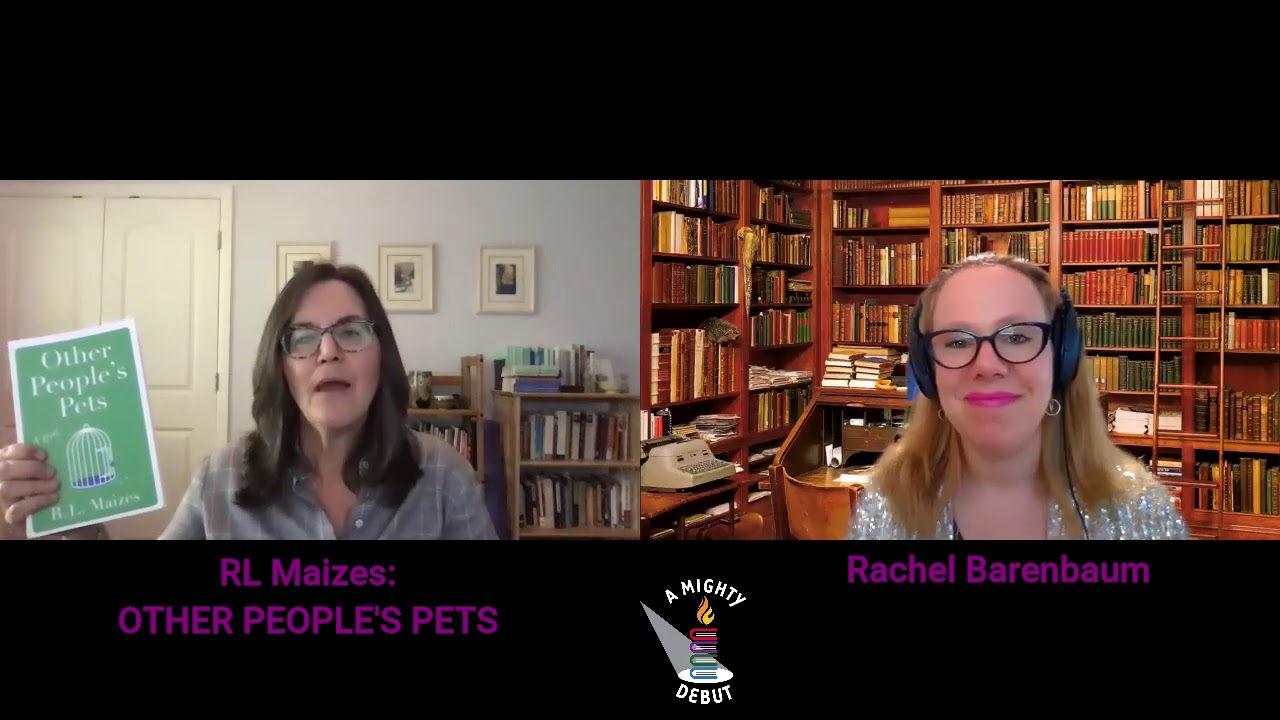 Ep. 21. Rachel Barenbaum interviews RL Maizes: OTHER PEOPLE'S PETS ...