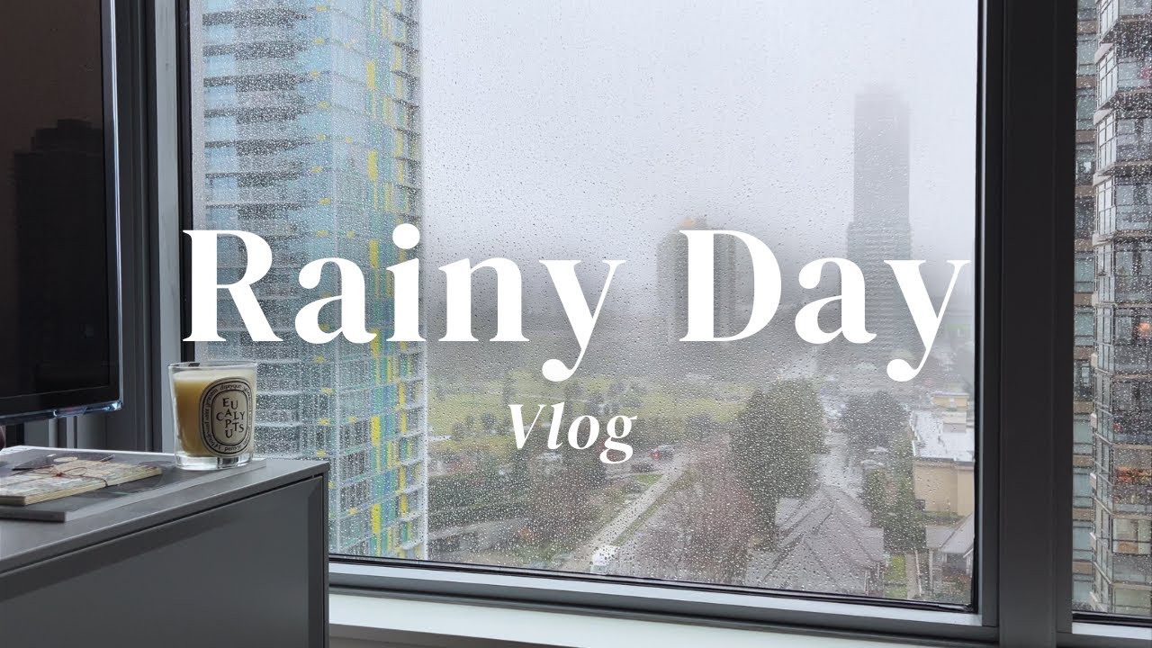 Rainy Day Vlog | slow morning routine, living in Vancouver - YouTube