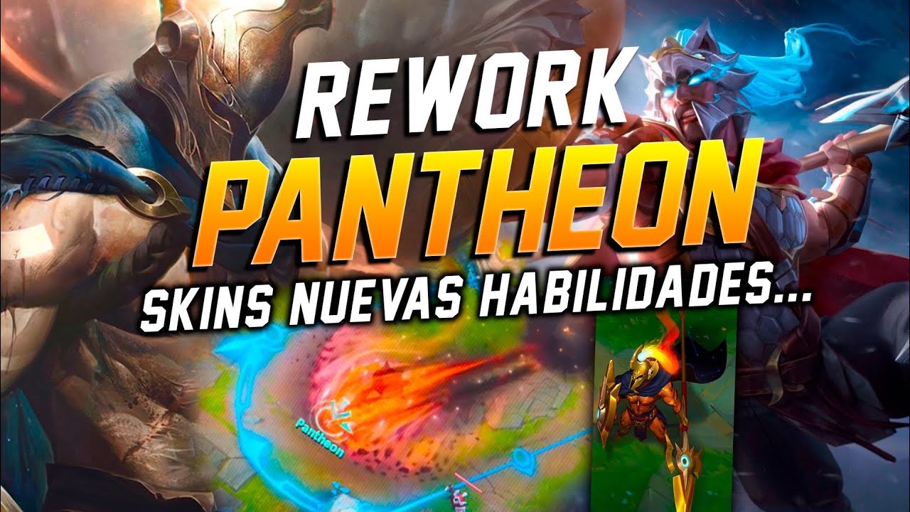 🌟REWORK PANTHEON REVELADO🌟¡LA ULTIMATE ES ÉPICA! NUEVAS HABILIDADES Y ...