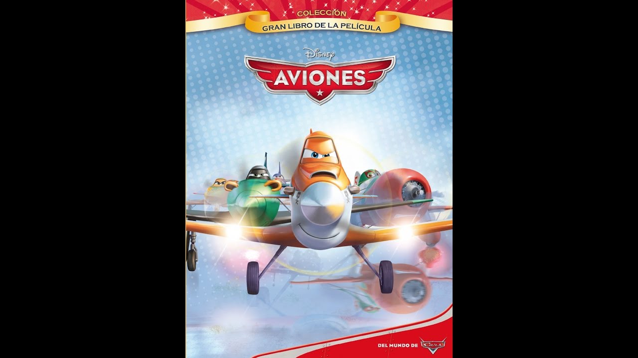 aviones la pelicula 1 y 2 - YouTube