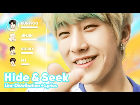 ASTRO - Hide & Seek (Line Distribution + Lyrics Karaoke) PATREON REQUESTED