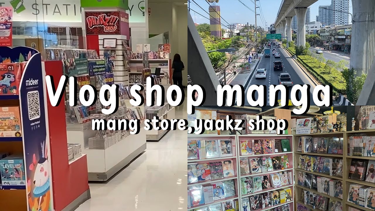 Vlog shop manga #1 ทัวร์ร้านMonga store,YAAKZ SHOP |tletxp - YouTube