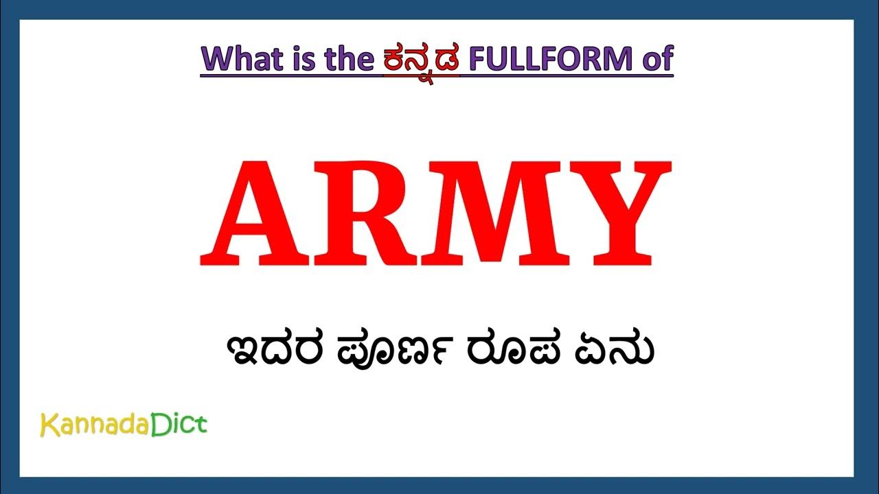 ARMY Full Form In Kannada ARMY In Kannada ARMY army-full-form-in-kannada-army-in-kannada-army