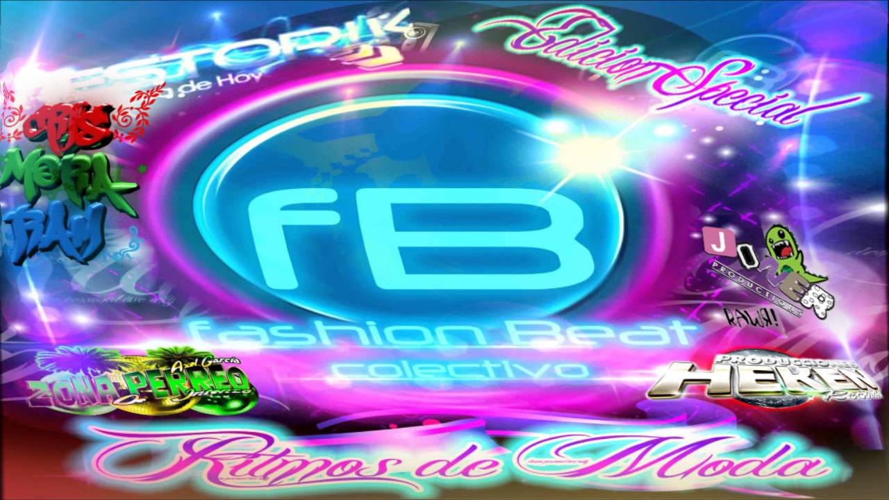 Fashion Beat Vol. 13 "Ritmos de Moda" Edicion Especial - Mix By DJ ...