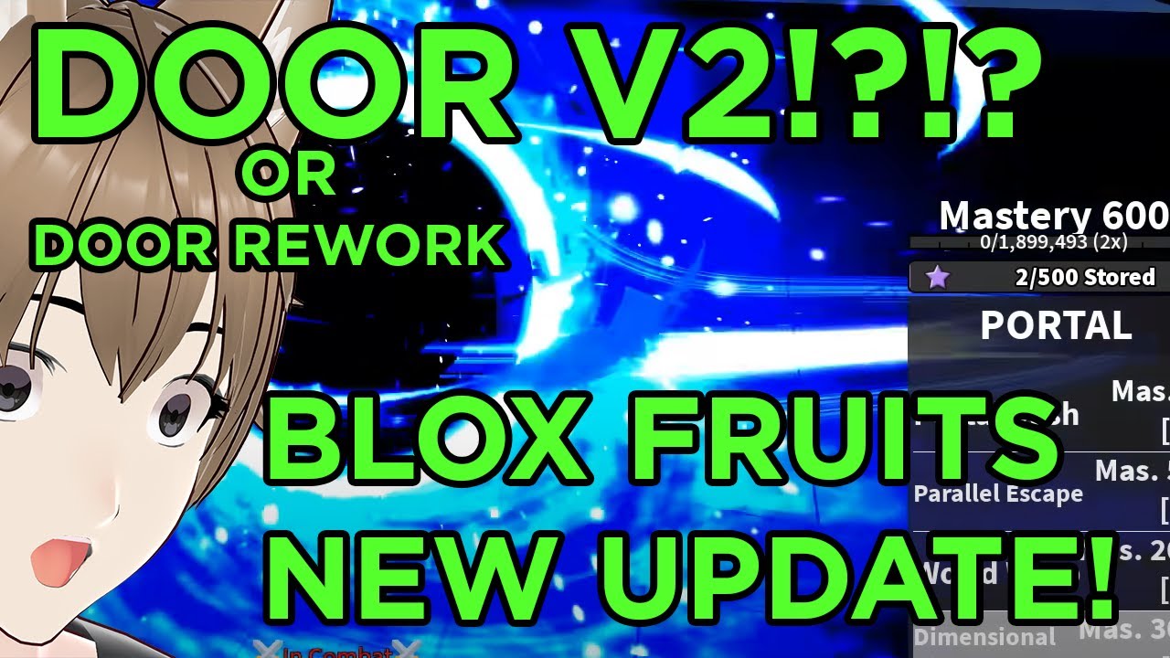 *NEW* DOOR REWORK!? SOUL REWORK!? | BLOX FRUITS UPDATE | - YouTube