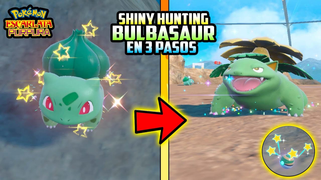 Conseguir a BULBASAUR SHINY en 3 PASOS SHINY HUNTING Pokemon Escarlata ...