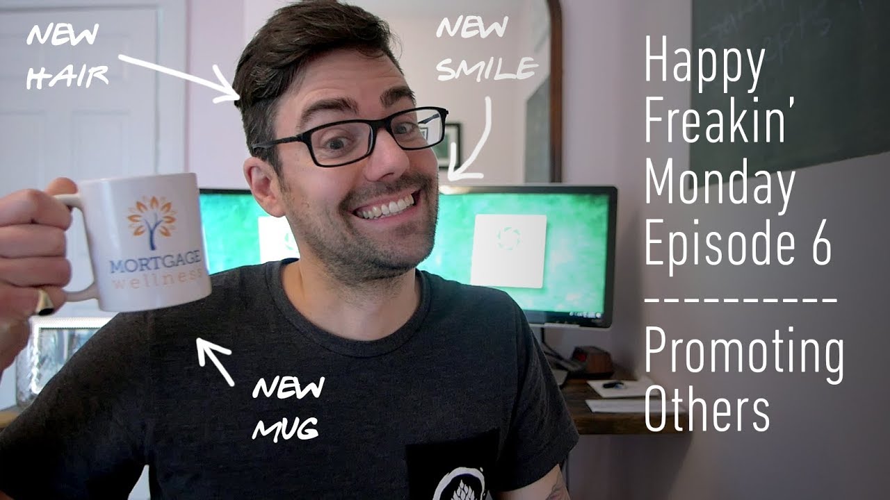 Happy Freakin' Monday - Ep 6 Promoting Others - YouTube