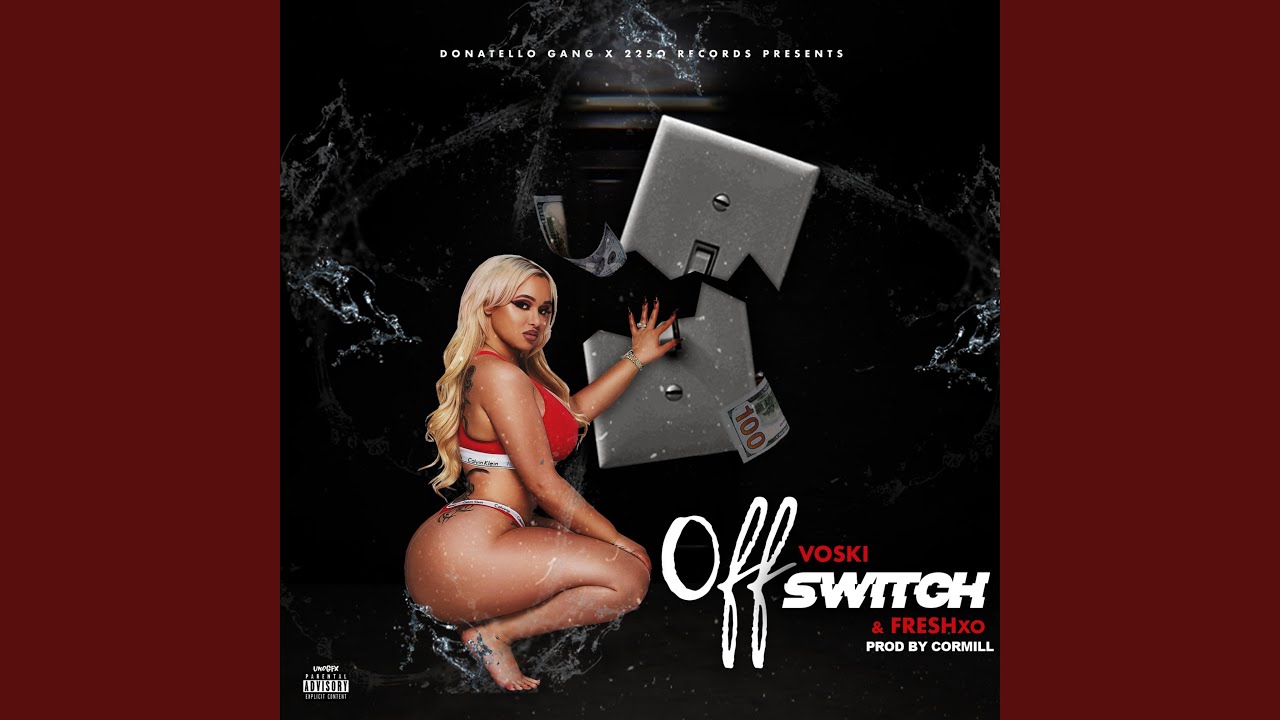 Off Switch (feat. Freshxo) - YouTube