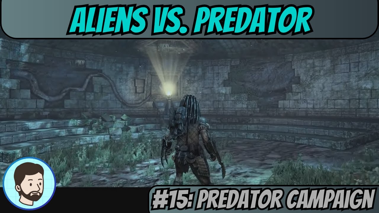 Aliens Vs. Predator (PC) - Part 15: Predator Campaign - YouTube