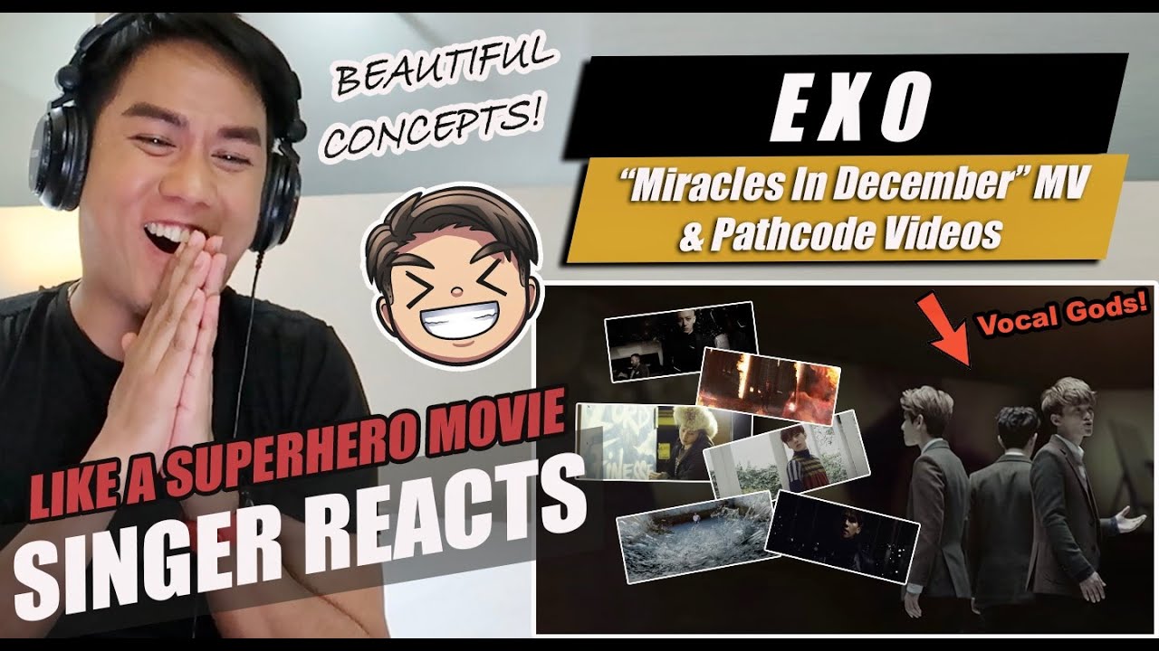 EXO Pathcode Videos and 'Miracles in December' MV | SINGER REACTION - YouTube