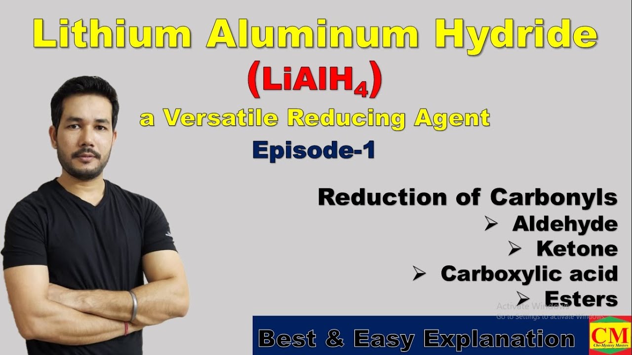 Lithium Aluminium Hydride #LiAlH4 : a Reducing Agent - YouTube