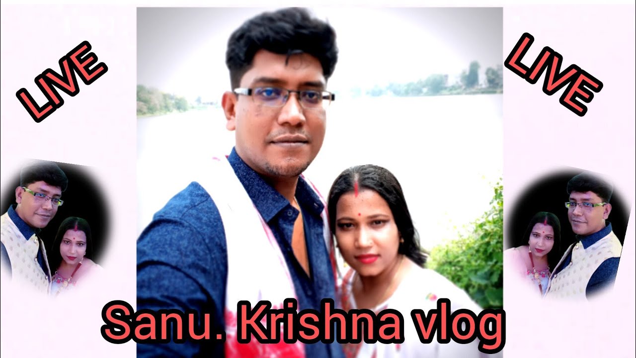Sanu. krishna Vlog is live! - YouTube