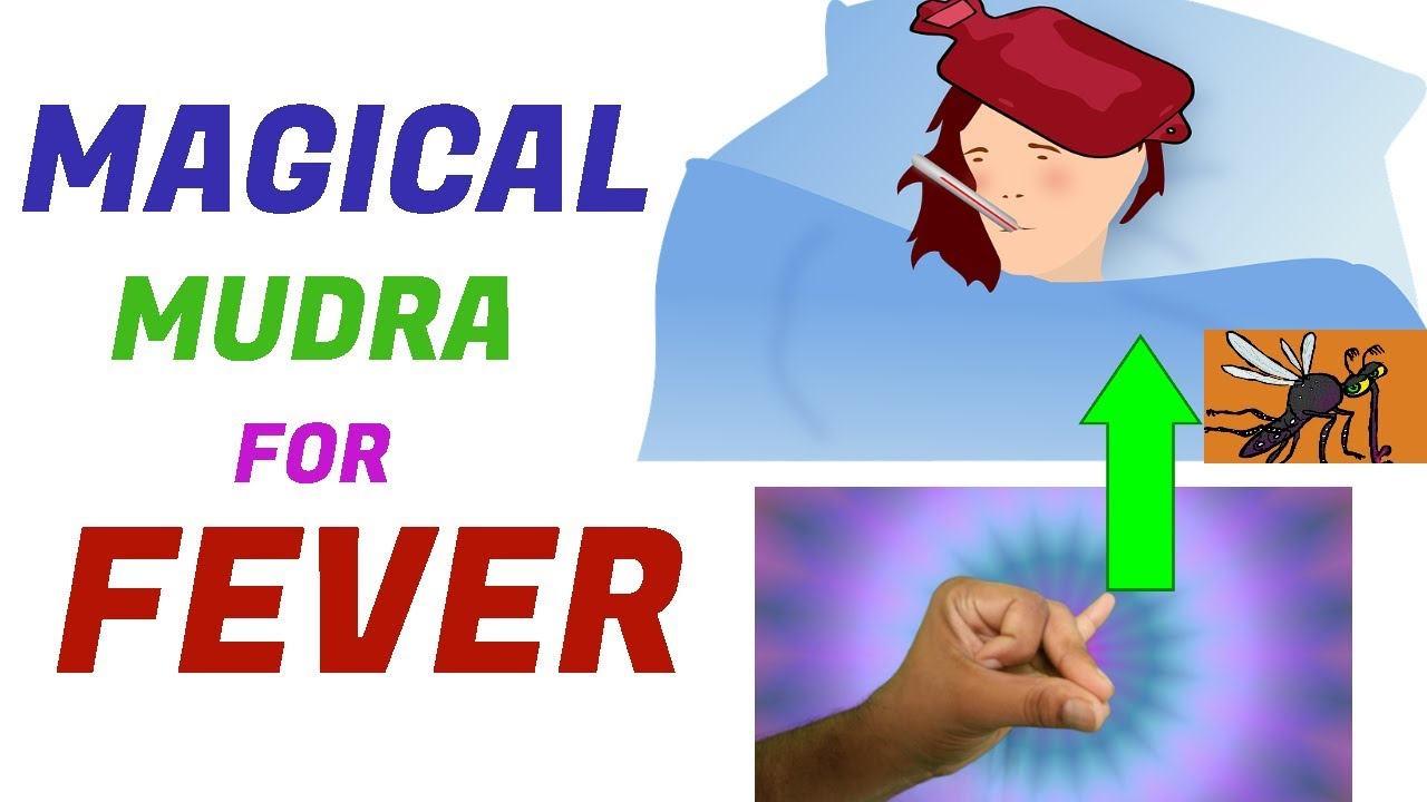 Mudra For Fever/Yoga Mudra For Fever / Mudra For Viral Fever/Mudra For ...