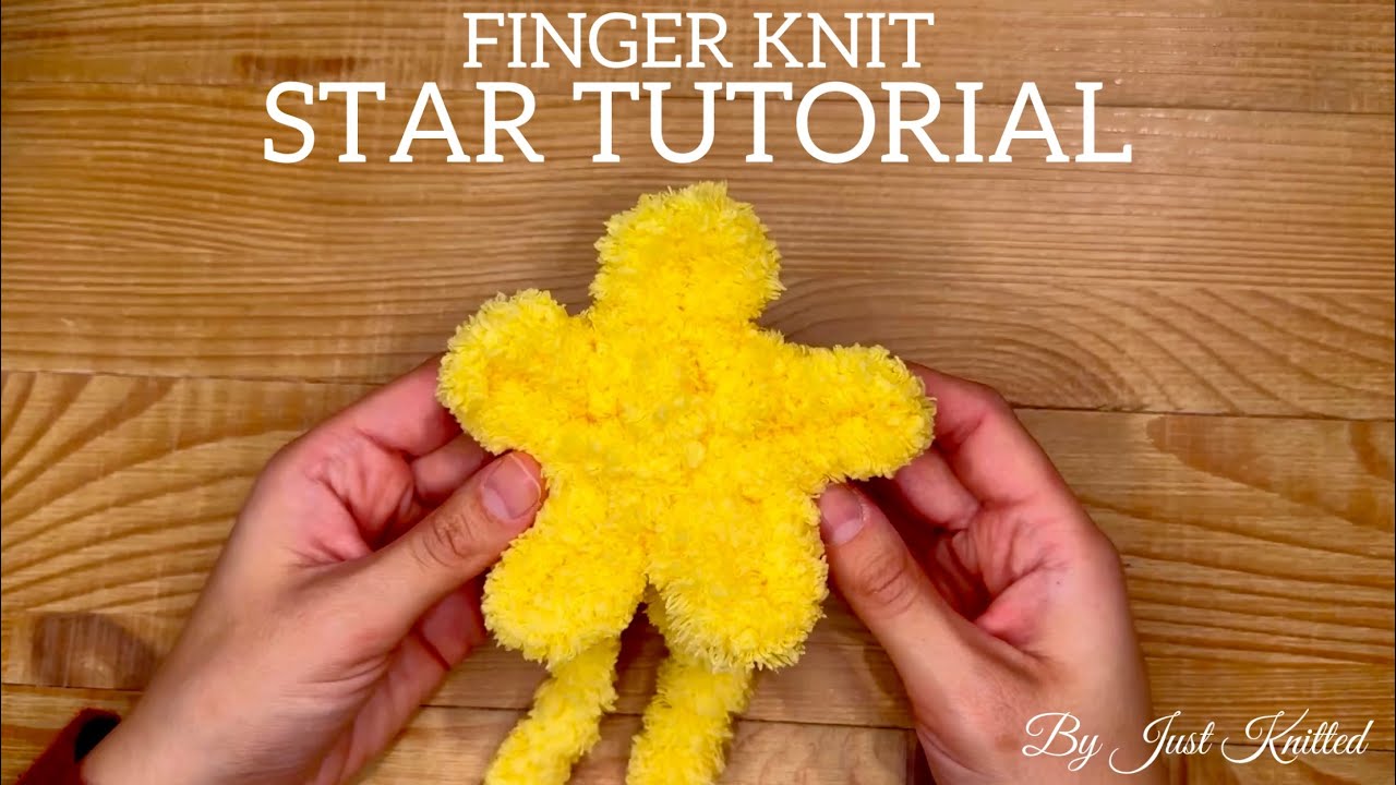 Finger Knit Star Tutorial - YouTube