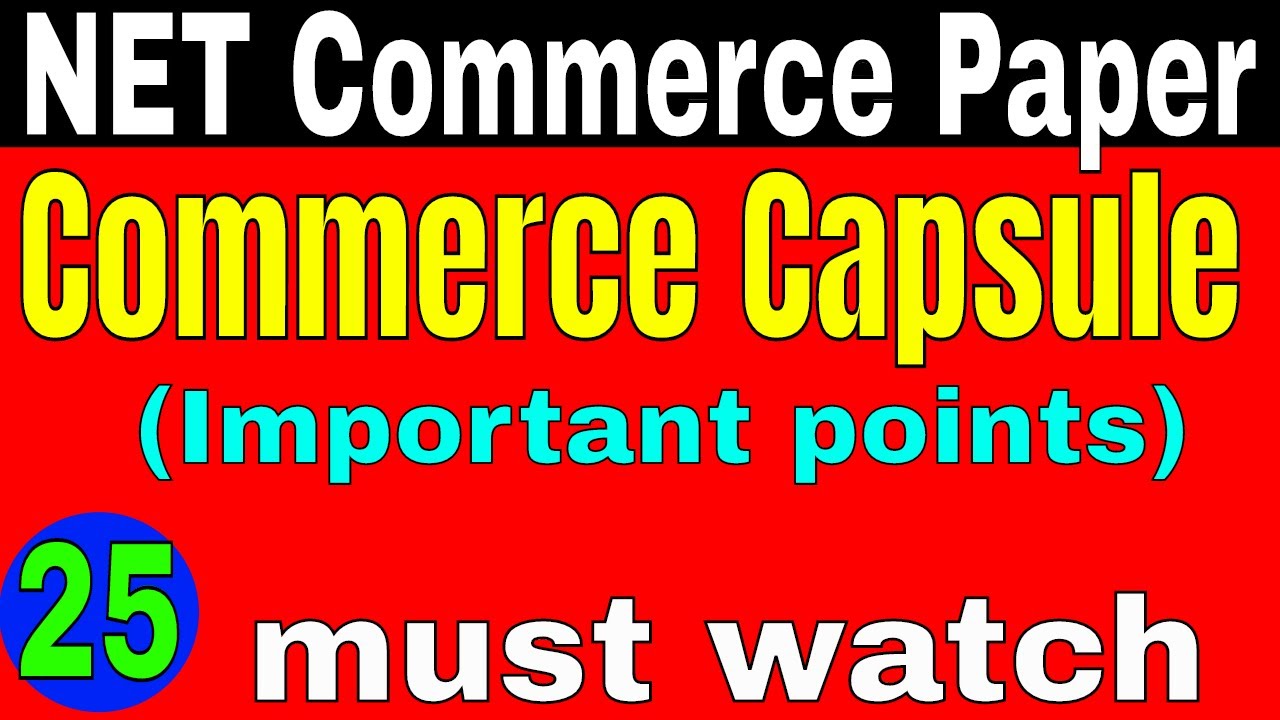 UGC NET COMMERCE Capsule || NET Commerce Class || NTA NET Commerce ...