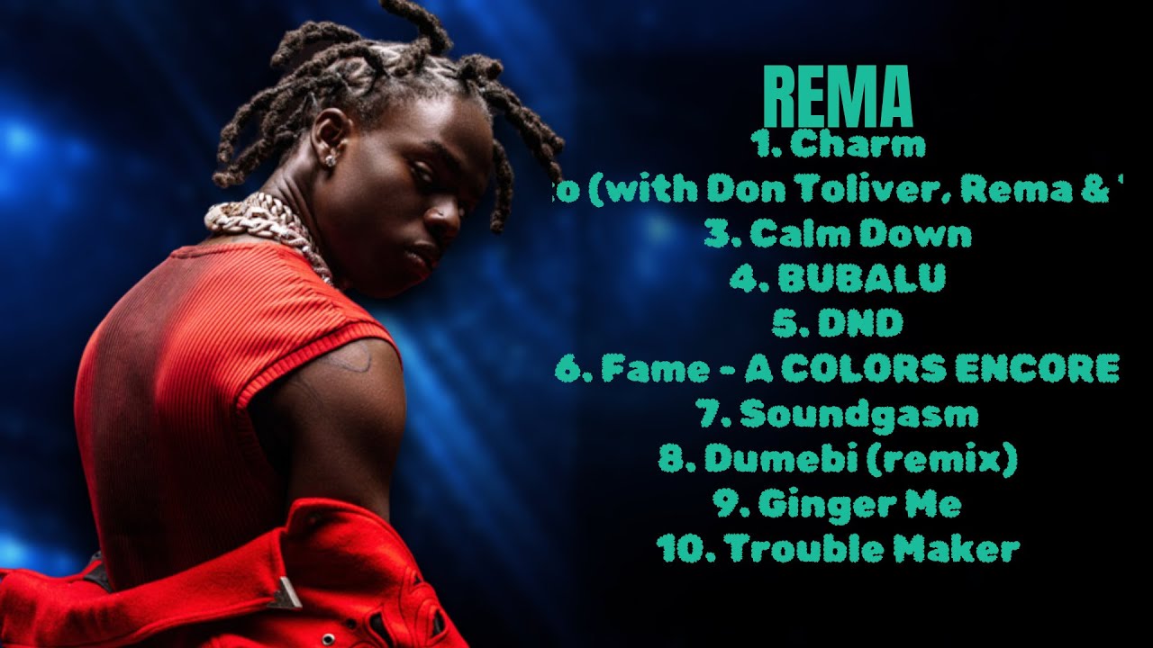 Rema-Essential tracks of 2024-Premier Tunes Playlist-Aloof - YouTube