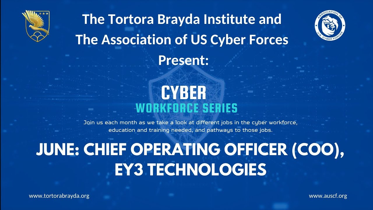 June Cyber Workforce Series - COO Ey3 Technologies - YouTube