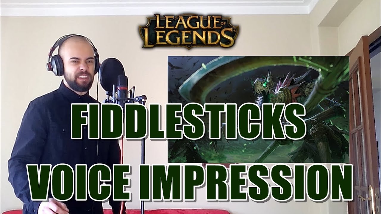 Fiddlesticks Voice Impression - League of Legends - YouTube