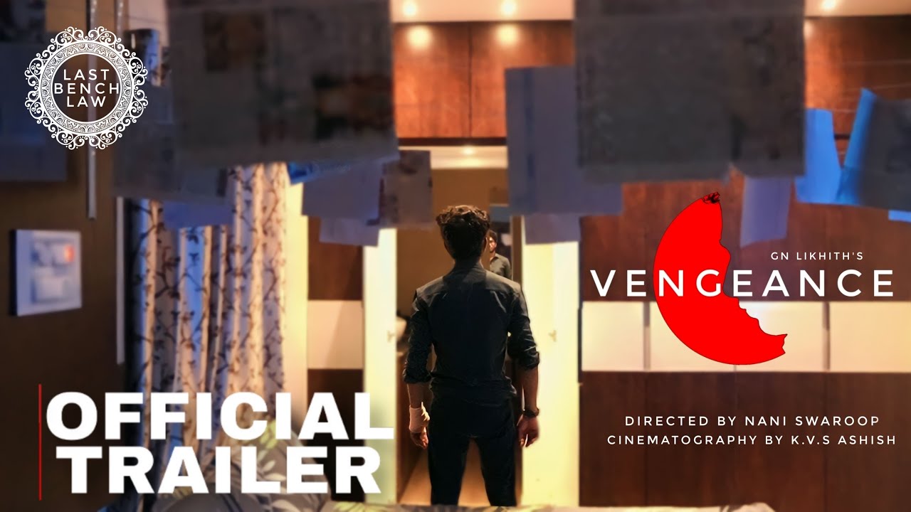 Vengeance Trailer || Last bench law - YouTube