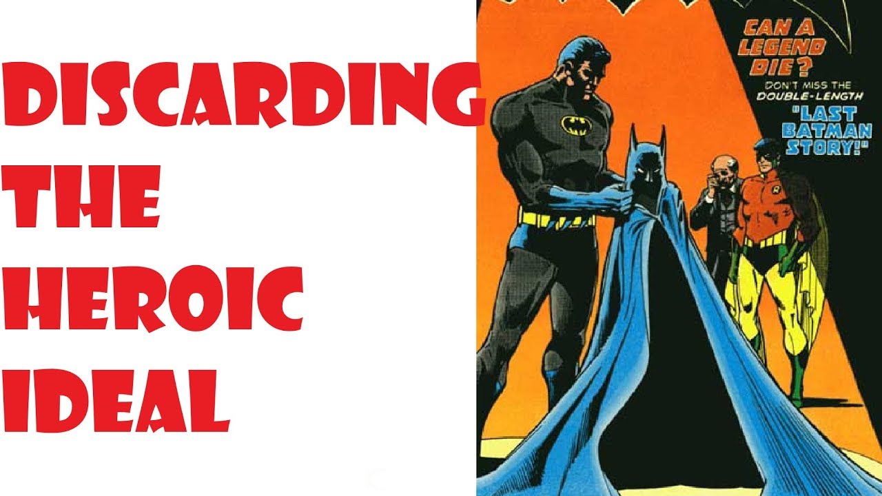 Discarding the Heroic Ideal - YouTube