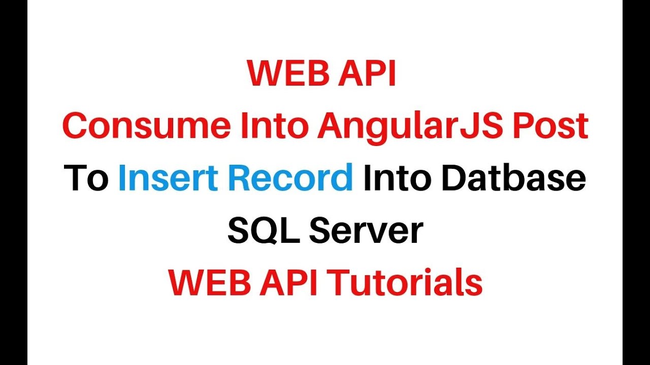Web Api Post Angularjs To Insert Record C46 Youtube 4939