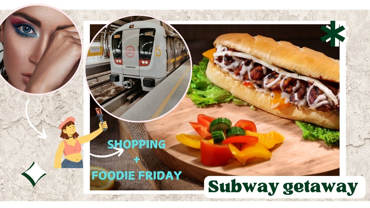 Foodie Friday 🥪🧁💃🏻| Trying Subways New Menu🌟 #Subway #shopping #vlog ...