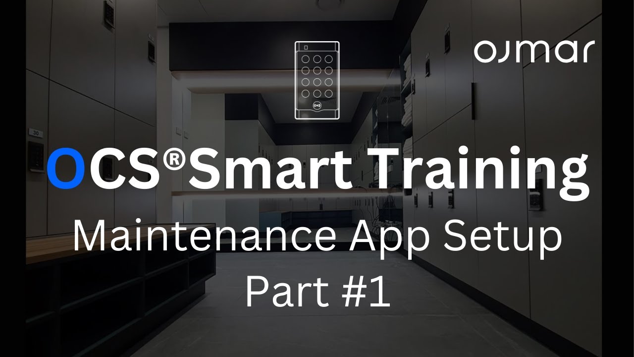 Ojmar OCS SMART Training Part 1: Maintenance App Set Up - YouTube