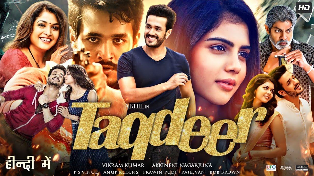 Taqdeer Full Movie In Hindi Dubbed | Akhil Akkineni | Kalyani ...