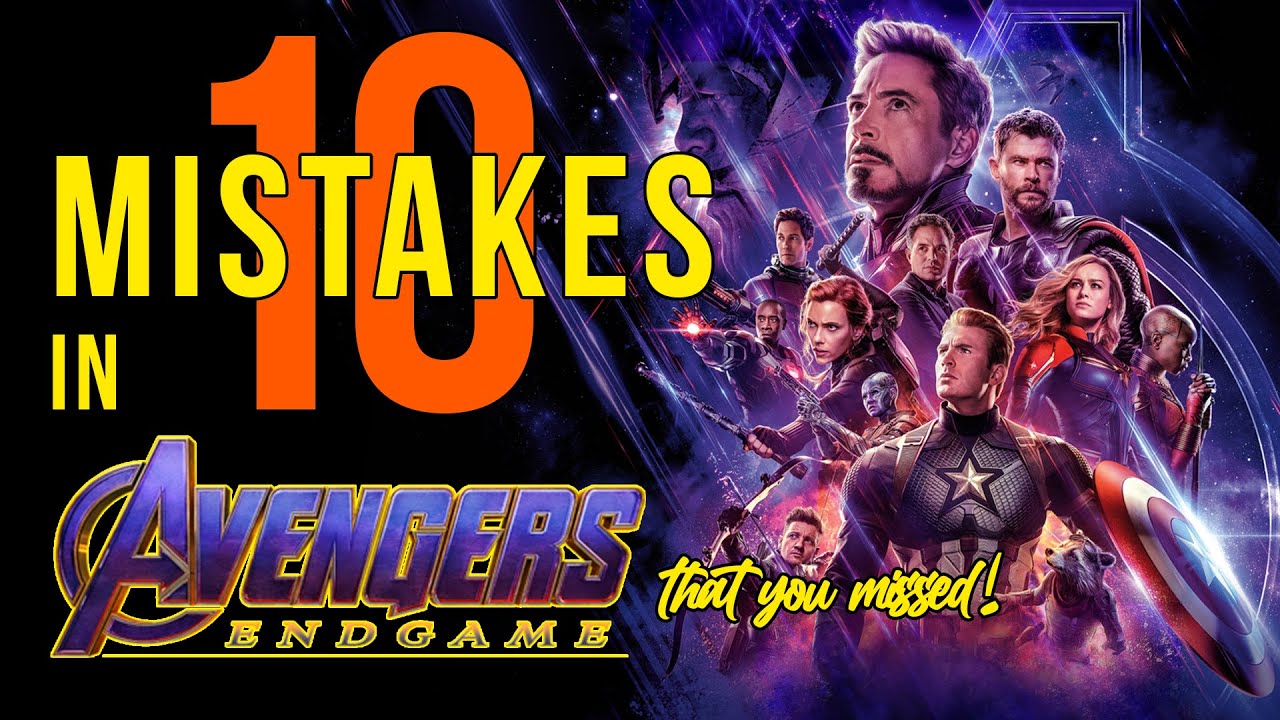 10 Mistakes in AVENGERS: ENDGAME ...that You Missed! - YouTube