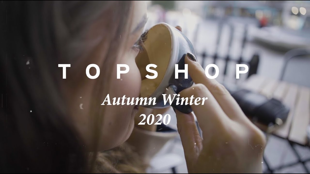 TOPSHOP AUTUMN WINTER 2020 LOOKBOOK - YouTube