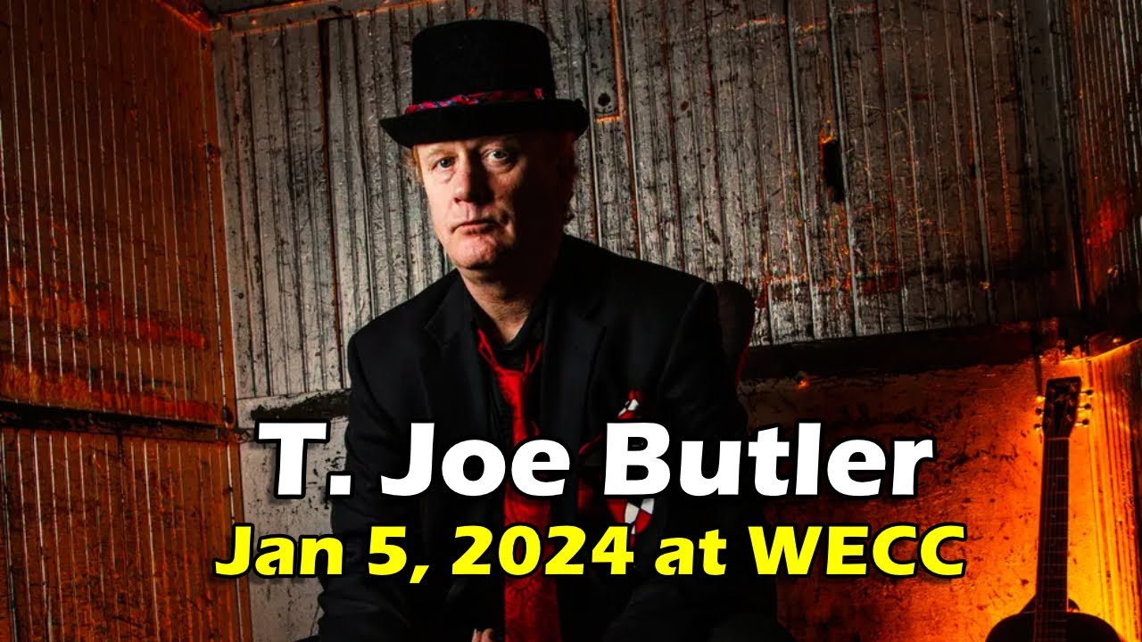 TIMOTHY JOE BUTLER - Jan 5, 2024 performance at the West End Cultural ...