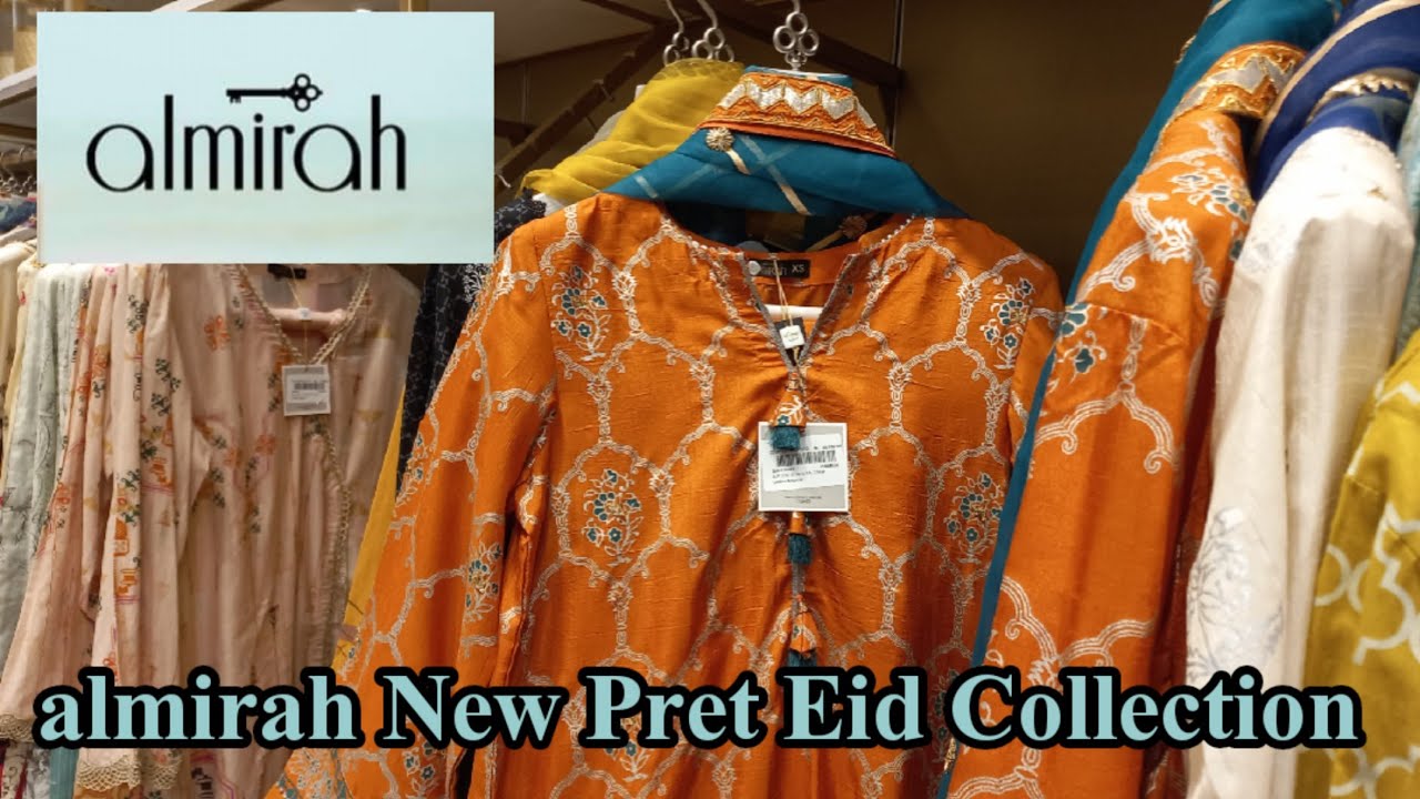 Almirah Pret Eid Collection 2021 || Almirah Summer Collection - YouTube