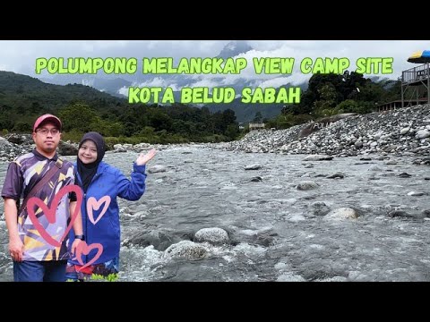 Polumpung Melangkap View Camp Site | Kota Belud | Sabah - YouTube