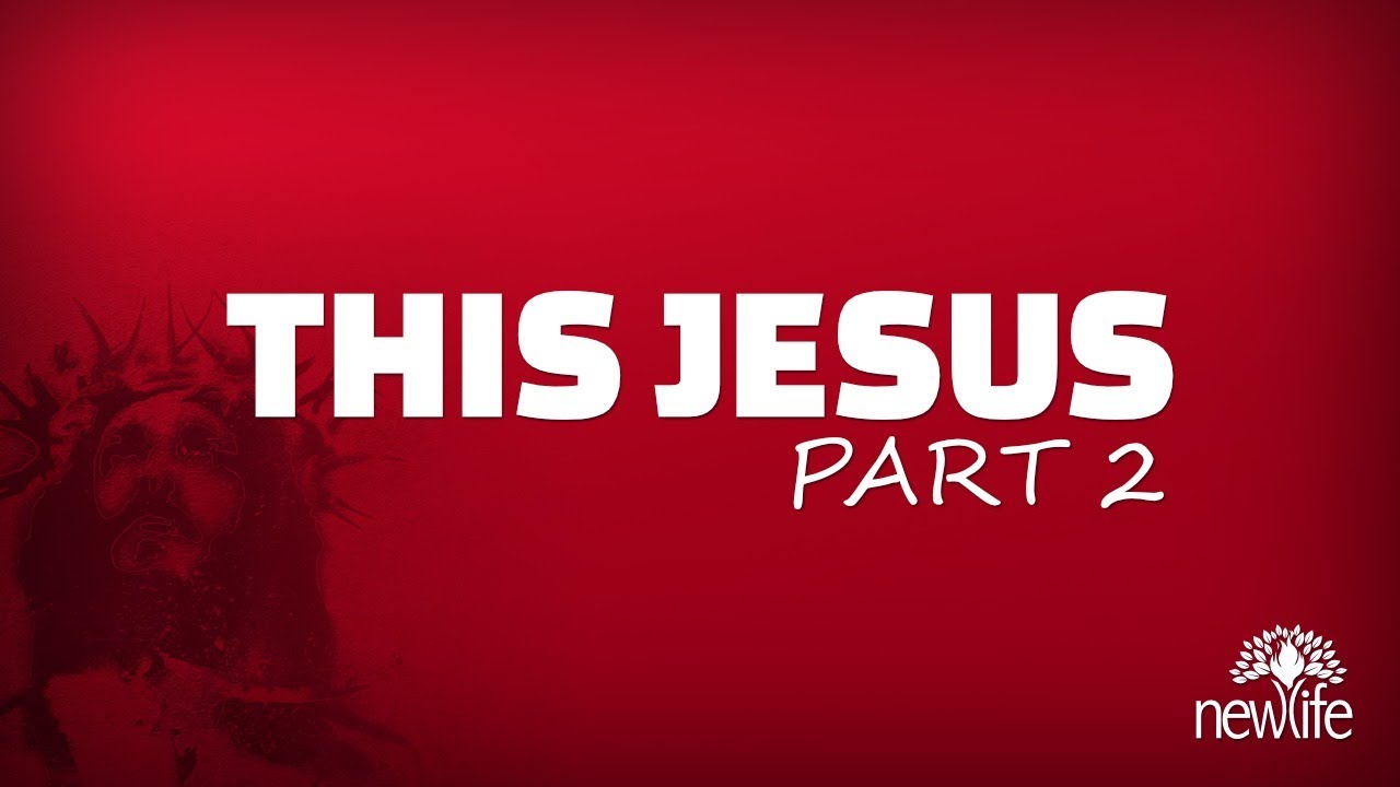 This Jesus: Part 2 (S1) - YouTube