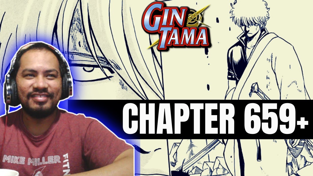 [MANGA READING] Gintama Chapters 659+ - YouTube