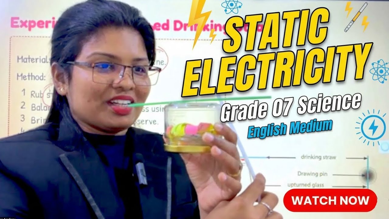 Grade 7 Science | English Medium | 2026 | Static Electricity - Part 01 ...