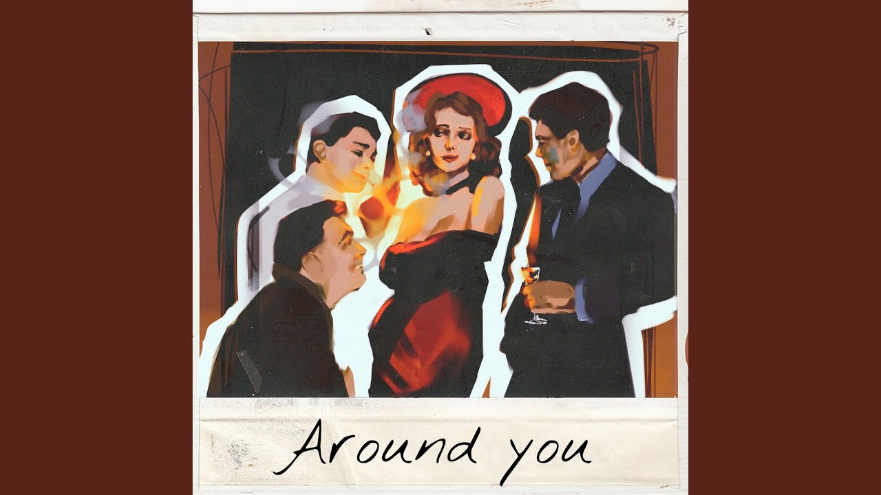 Around You - YouTube