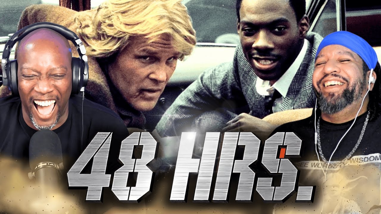 The Buddy Movie That Started It All – 48 Hrs First-Time Watch! - YouTube